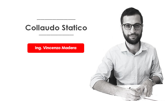 Collaudo statico: cos'è, obbligo, prezzi, esempio 2025